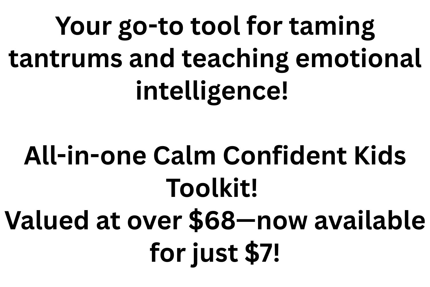 The Calm Confident Kids Toolkit